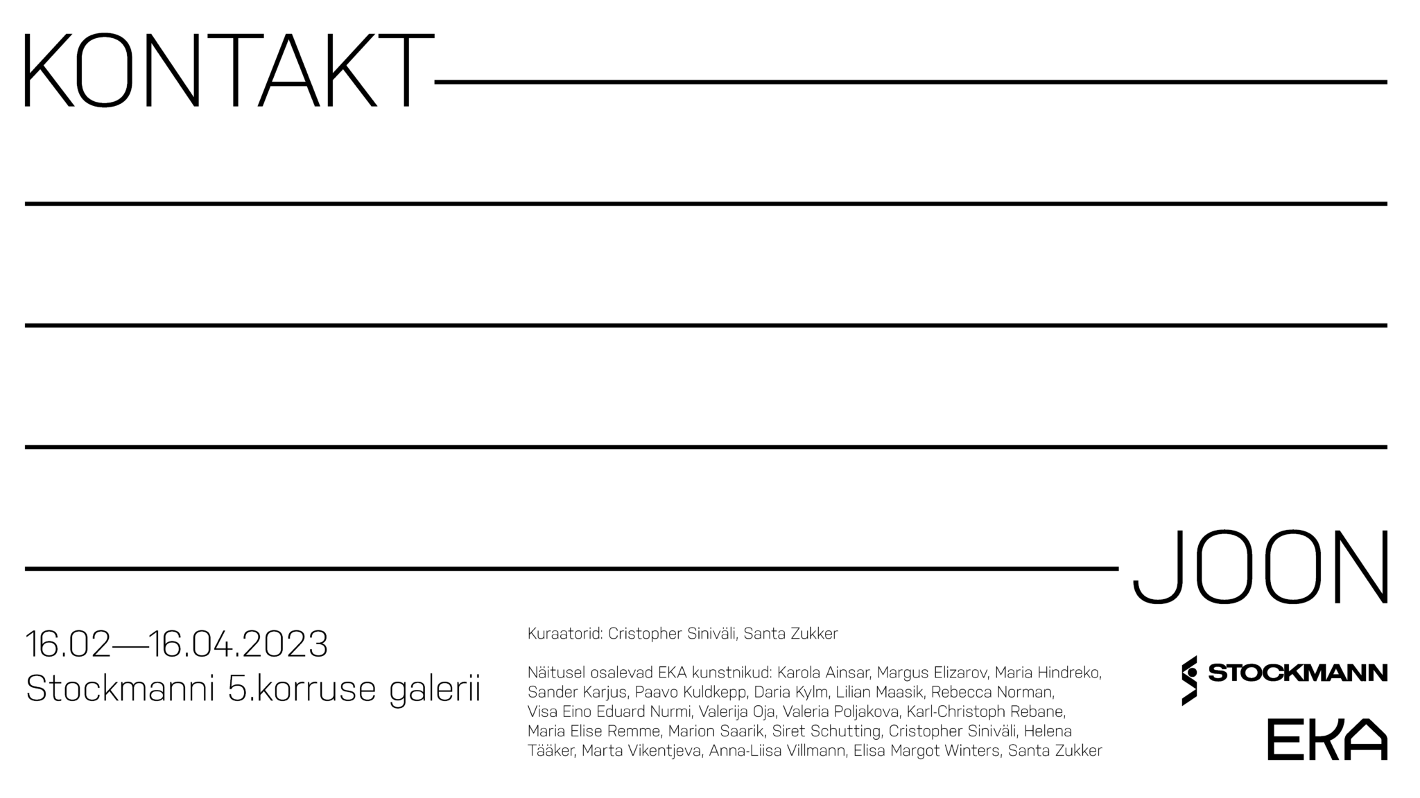 “KONTAKT—JOON” grupinäitus — Eesti Kunstiakadeemia