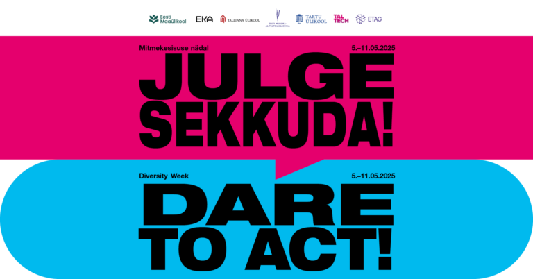 Mitmekesisuse nädal 2025: julge sekkuda — Eesti Kunstiakadeemia